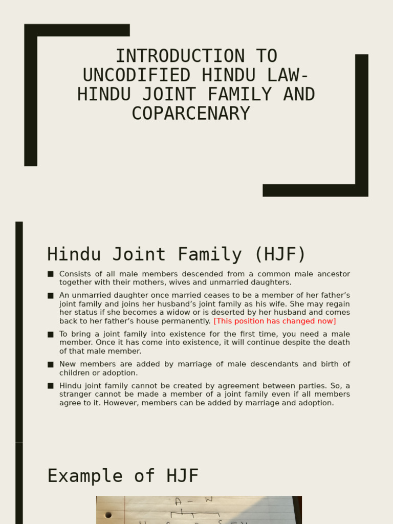 Introduction To Uncodified Hindu Law-Hindu Joint Family and Coparcenary ...