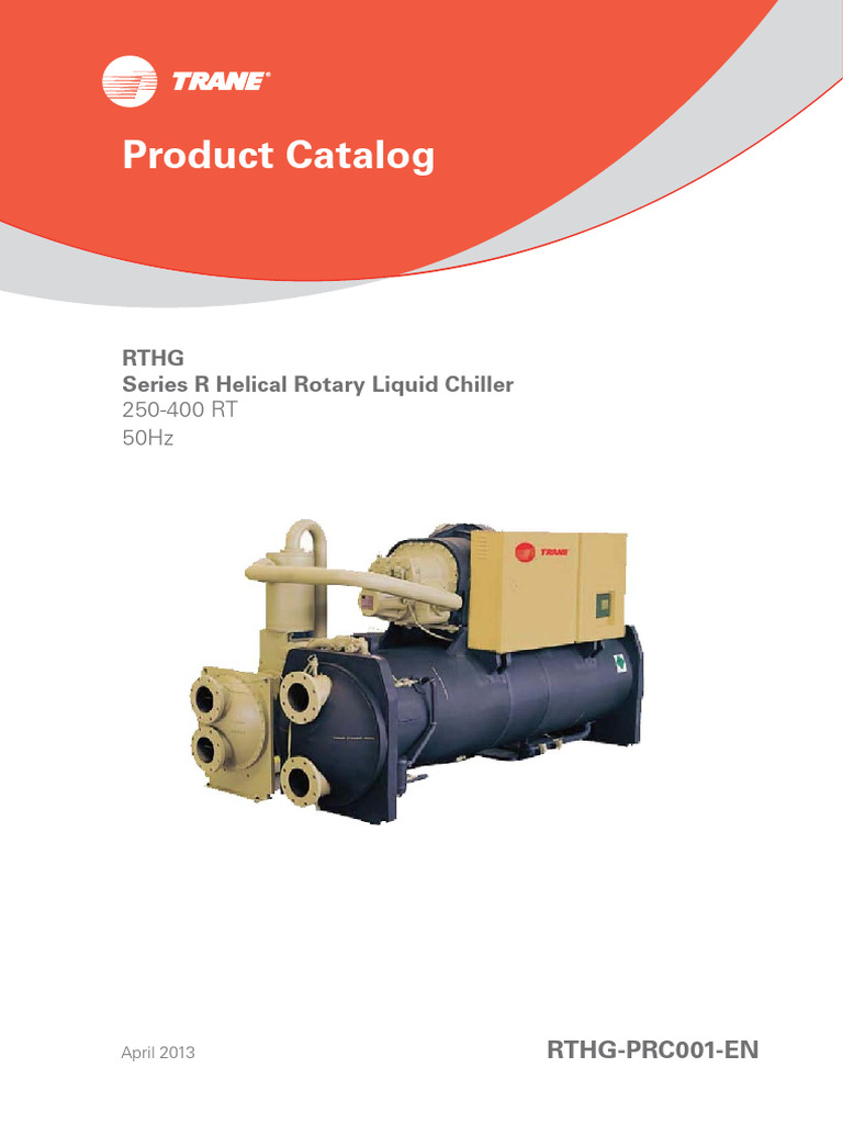 Catalog Chiller RTHG-(885 KW-1300 KW) | PDF | Manufactured Goods ...