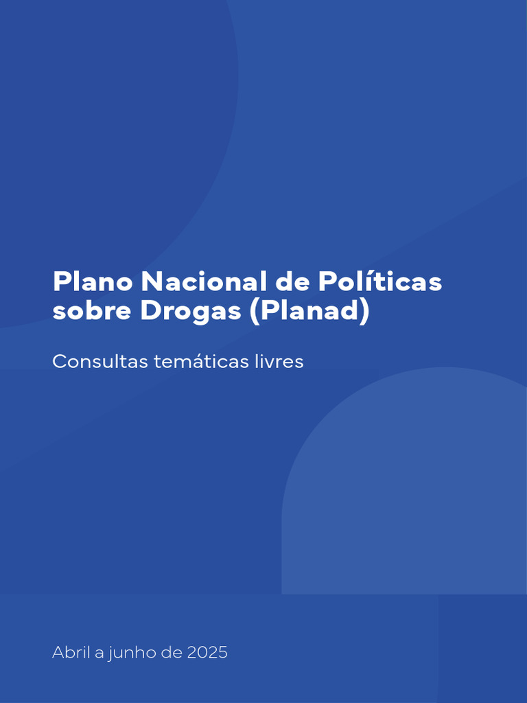 Plano Nacional de Políticas Sobre Drogas (Planad) | PDF | Governança
