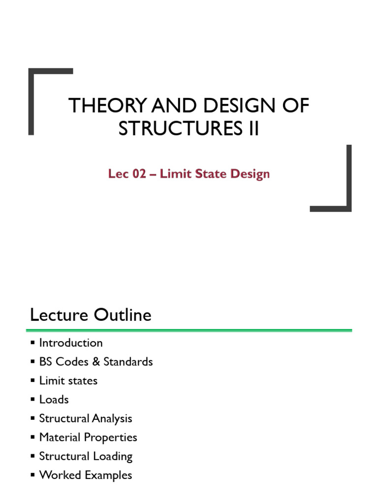 Lec 02U - Limit State Design | PDF | Structural Load | Structural Analysis