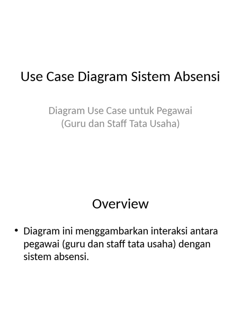 Use Case Diagram Absensi | PDF