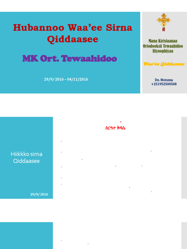 Hubannoo Waa Ee Sirna Qiddaasee: MK Ort. Tewaahidoo | PDF