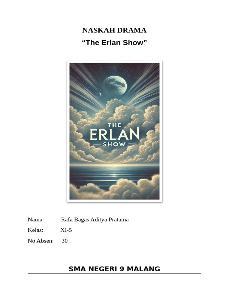 Naskah Drama The Erlan Show (Terinspirasi Dari Truman Show) | PDF