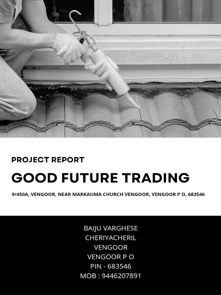 Good Future Trading Project | PDF | Business | Financial Economics