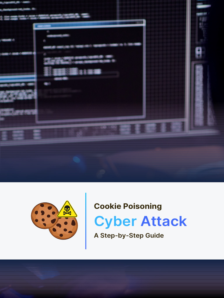 Cooky Poisoning Cyber Attack | PDF | Http Cookie | Security