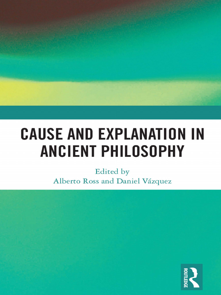 Cause and Explanation in Ancient Philosophy - 25 - 05 - 23 - 05 - 57 ...