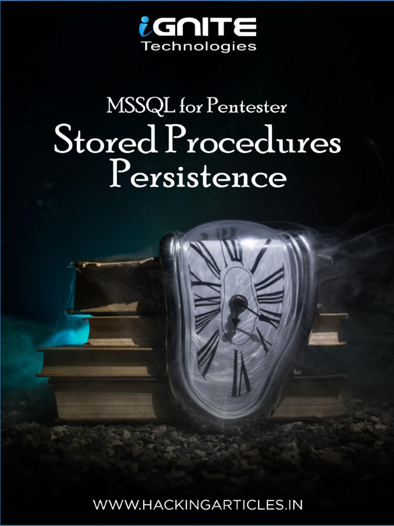 MSSQL For Pentester Stored Procedures Persistence | PDF | Microsoft Sql ...