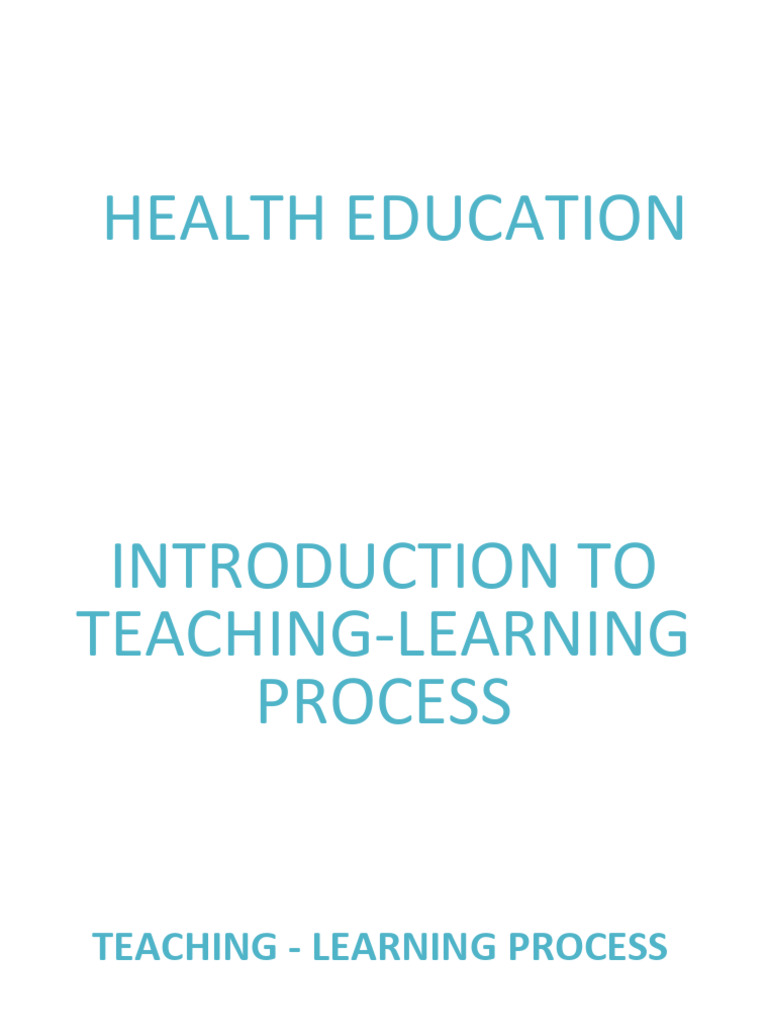 Introduction To Teaching and Learning Process | PDF | Learning | Teachers