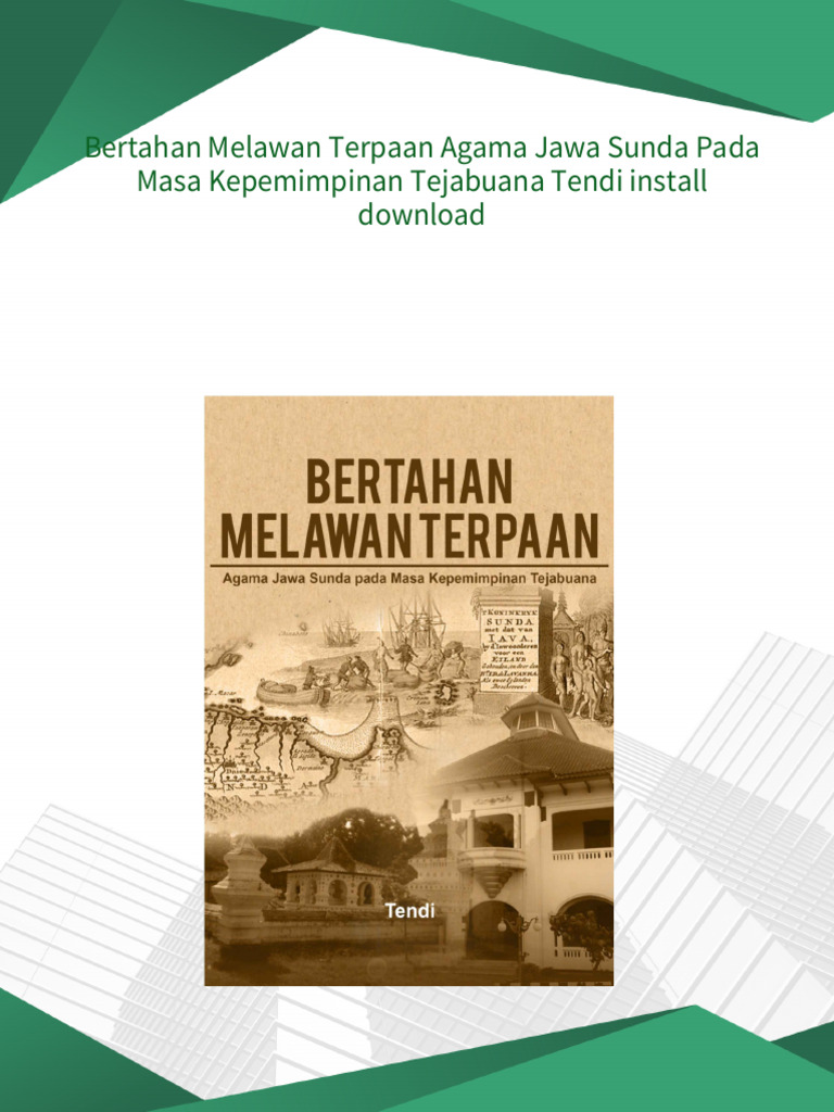 Bertahan Melawan Terpaan Agama Jawa Sunda Pada Masa Kepemimpinan Tejabuana Tendi Download | PDF ...