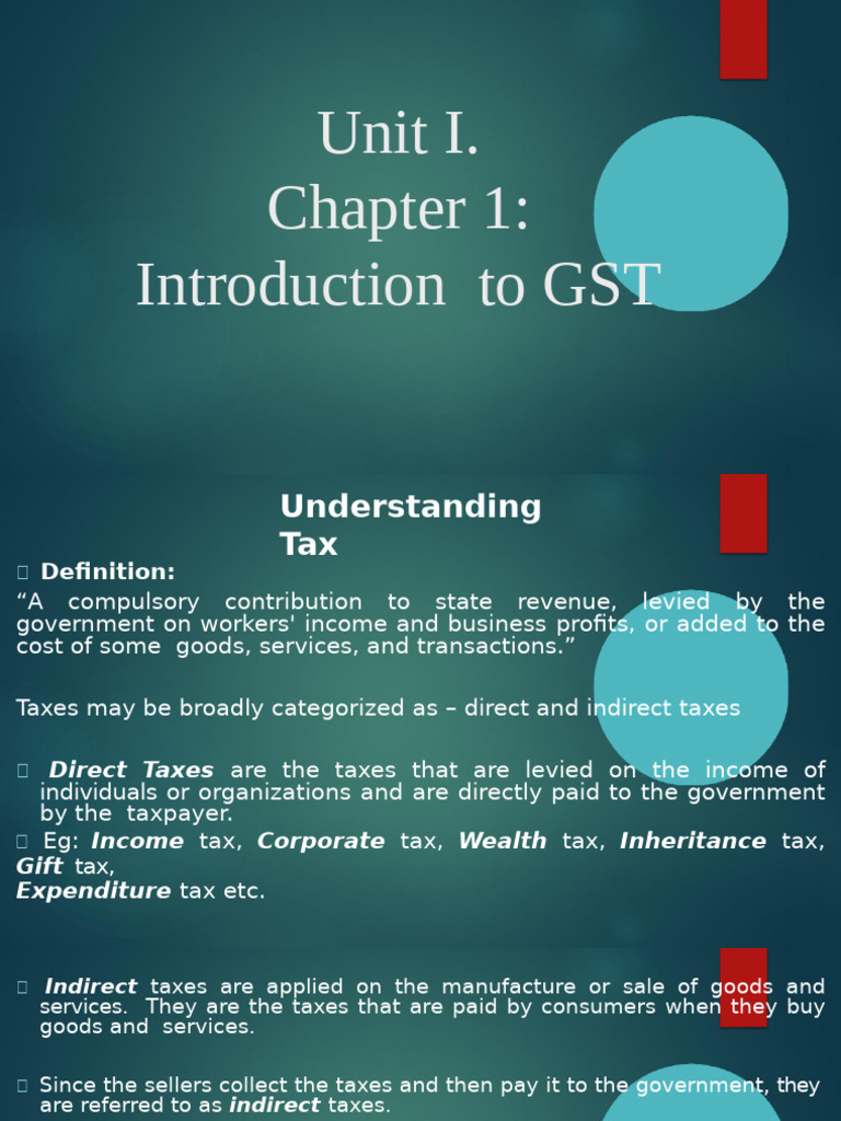 Unit I.1 - Introduction To GST | PDF | Taxes | Value Added Tax