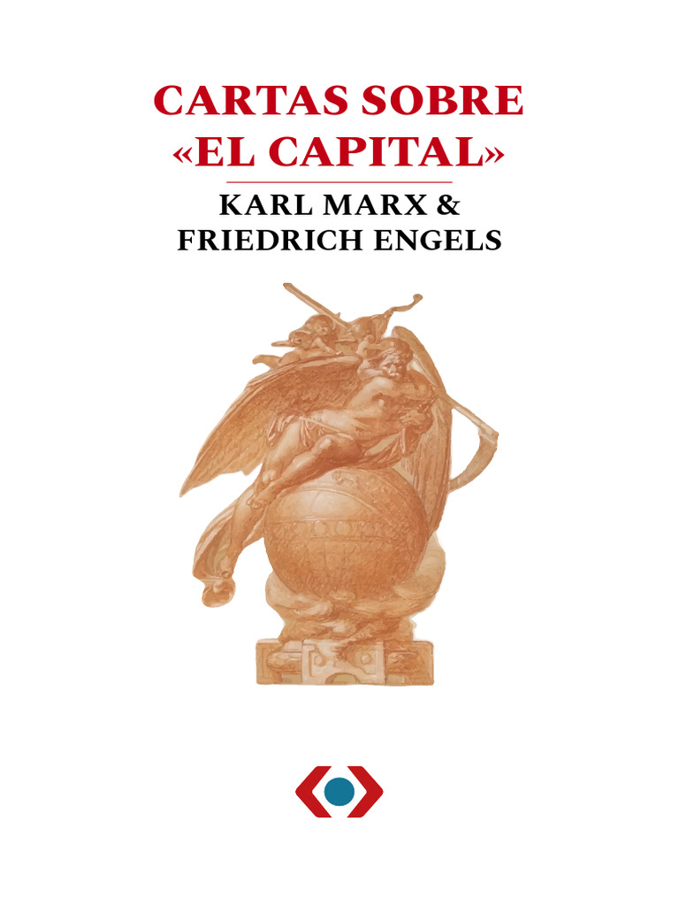 Marx y Engels Cartas Sobre El Capital | PDF | marxismo | Capital (economía)