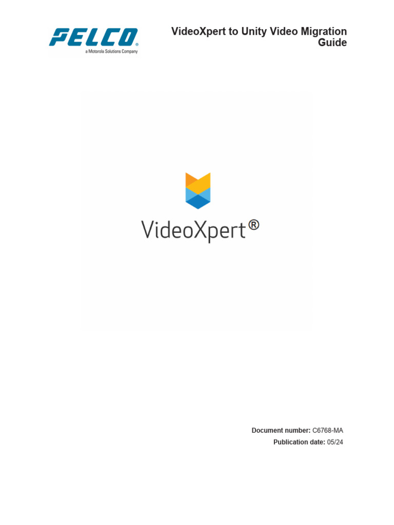 Videoxpert Unity Migration | PDF | User (Computing) | Unity (Game Engine)