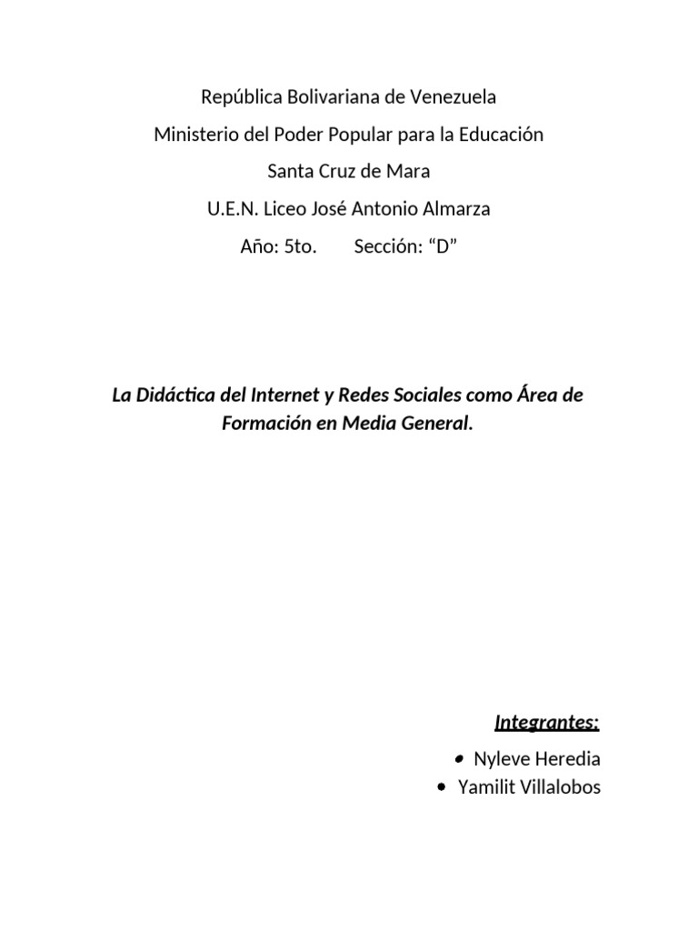 La Didáctica Del Internet y Redes Sociales Como Área de Formación en Media General. Nyleve ...