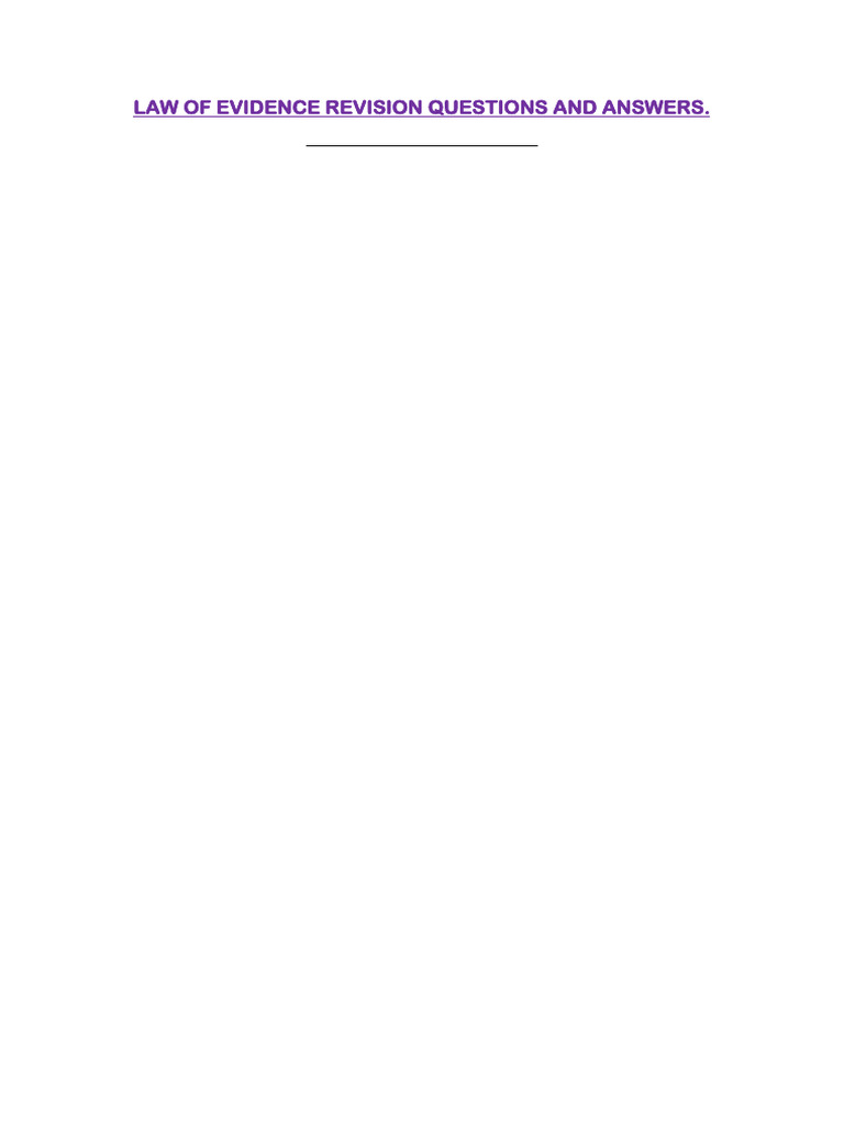 Evidence Law Revision Questions 2024 | PDF | Witness | Evidence (Law)