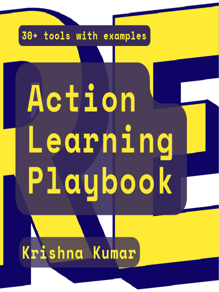 Action Learning Playbook for Growth | PDF | Learning | Decision Making