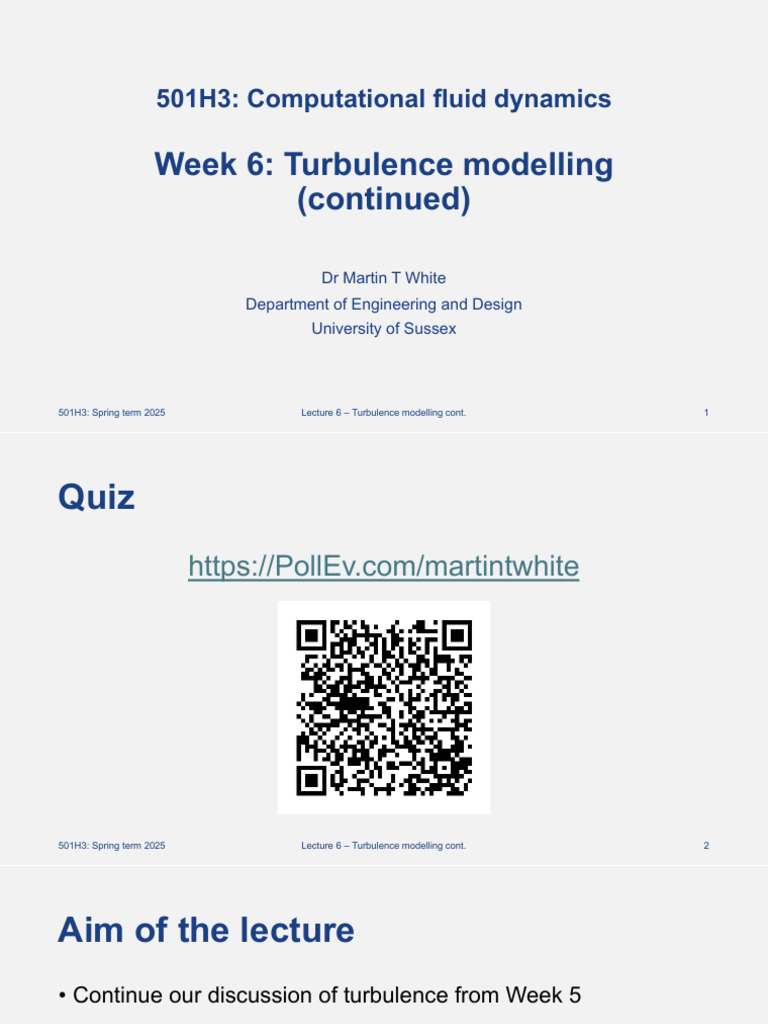 501H3 - Lecture 6 - Turbulence Modelling Continued | PDF | Turbulence | Fluid Dynamics