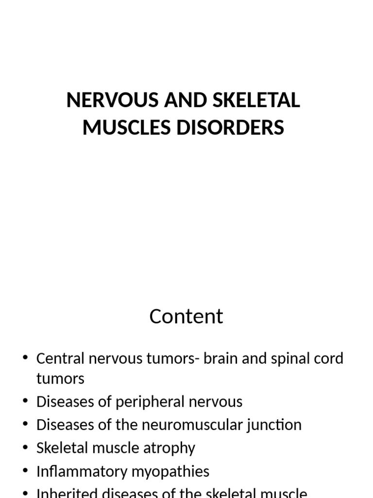 Nervous and Skeletal Muscles Disorders | PDF | Myelin | Peripheral ...