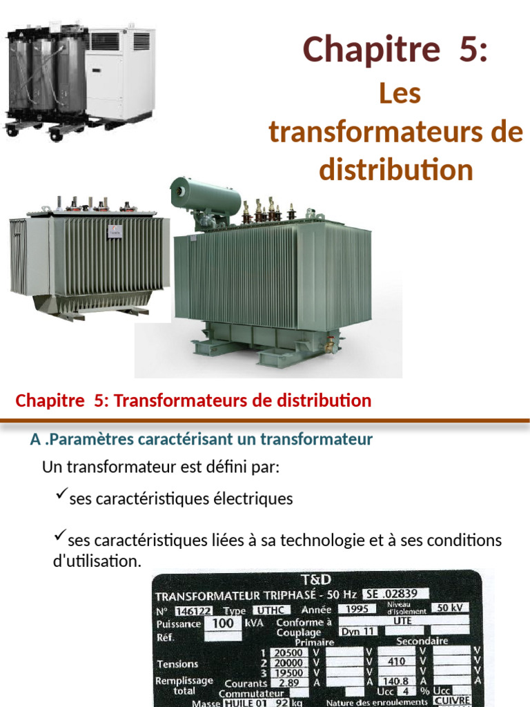 Chapitre 5 Transformateurs de Distribution Et Leurs Choix - Cours 2025-Partie 1 | PDF ...
