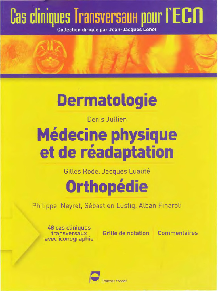 Cas Cliniques Transversaux Pour LECN Médecine Physique Et de ...