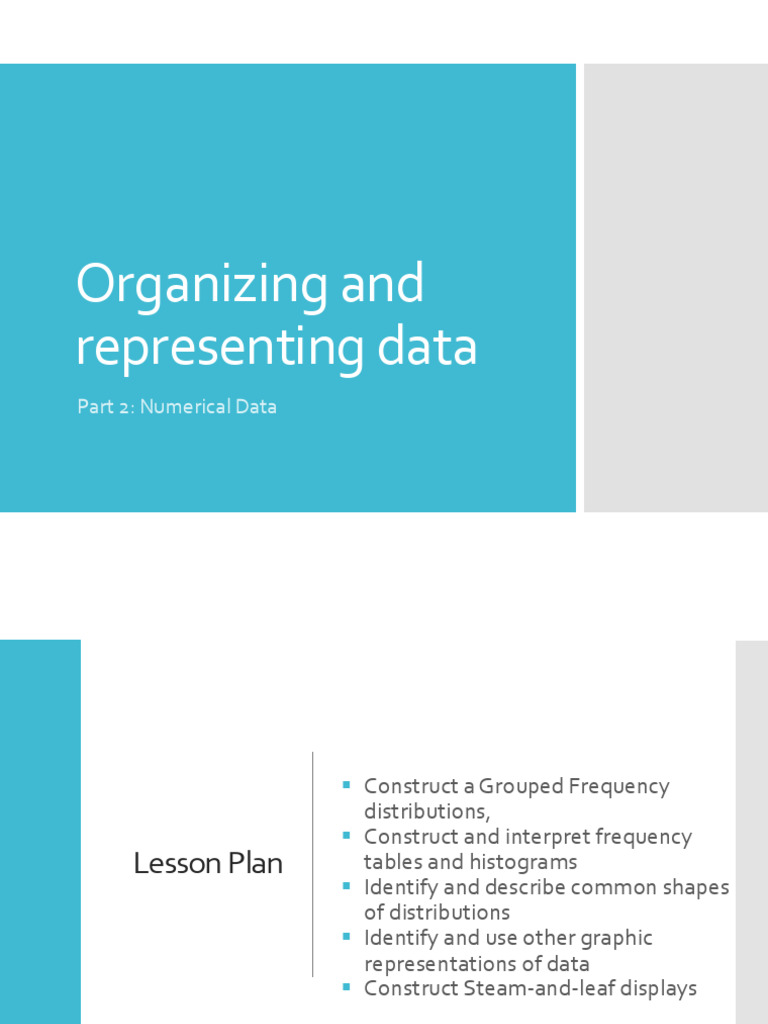 Organizing Data Numerical Data W25 | PDF | Skewness | Histogram