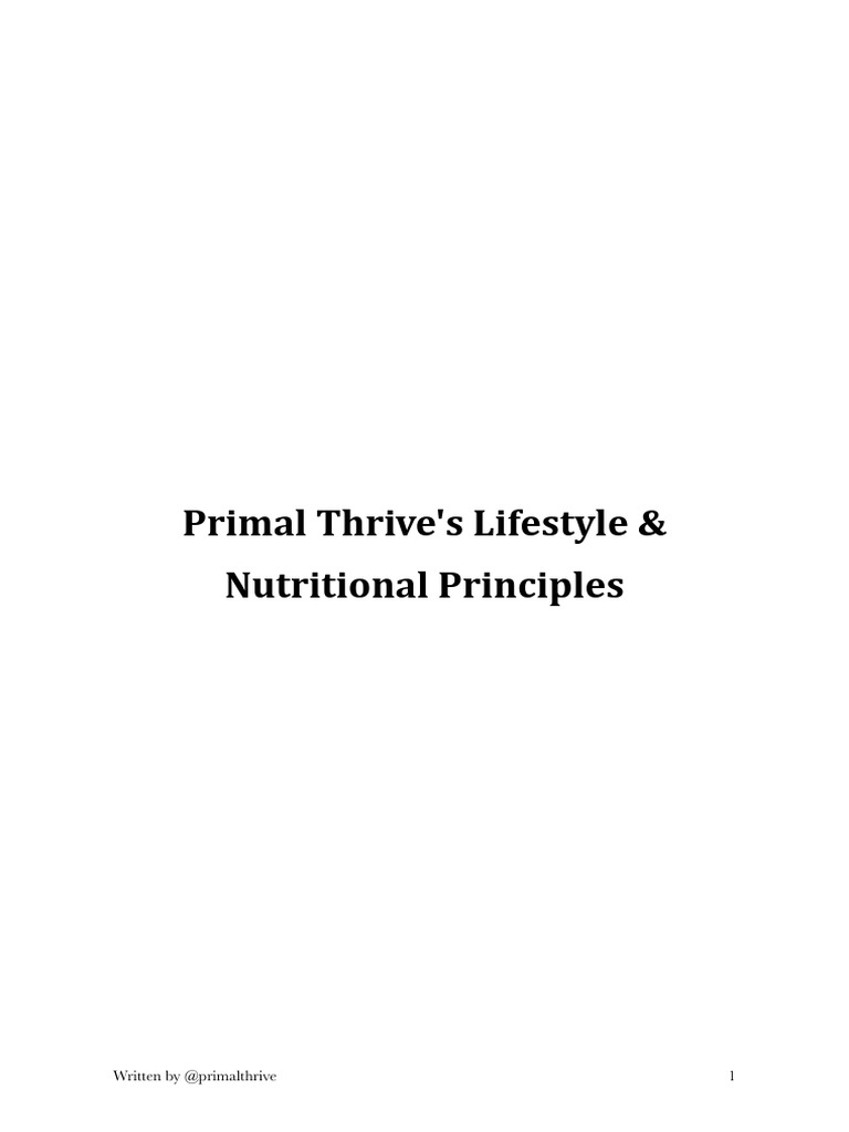 Primal Thrives Lifestyle Nutritional Principles Primal Thrive Z | PDF | Fat | Endothelium