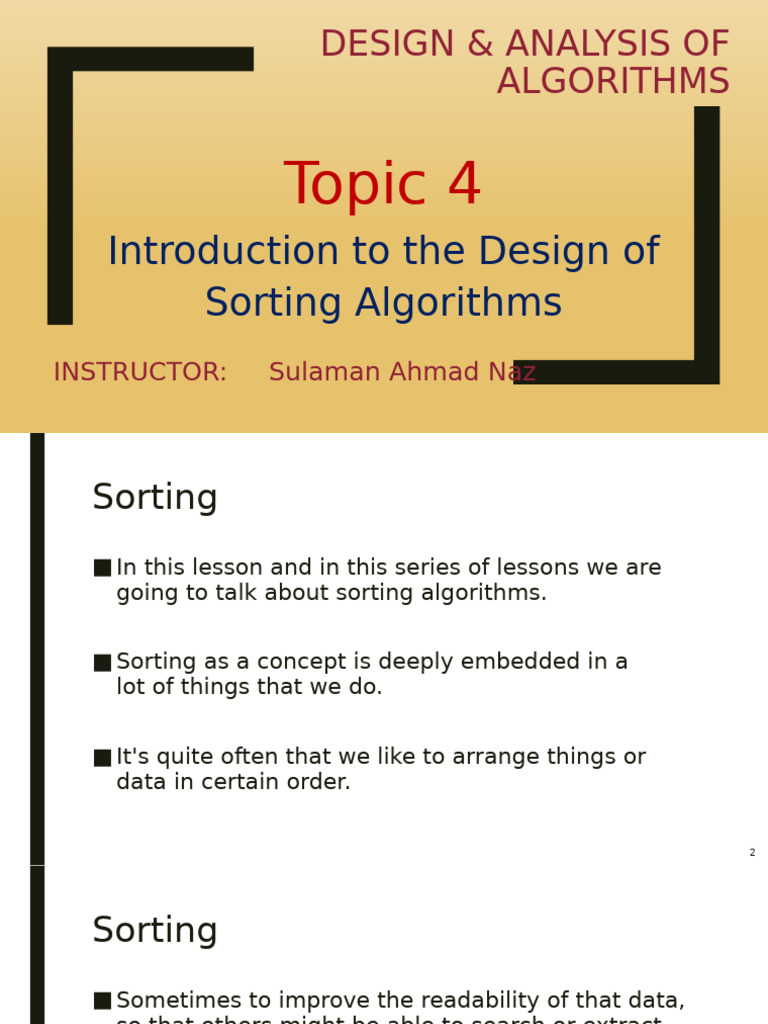 Design & Analysis of Algorithms - Topic 4 - Introduction To The Design of Sorting Algorithms ...