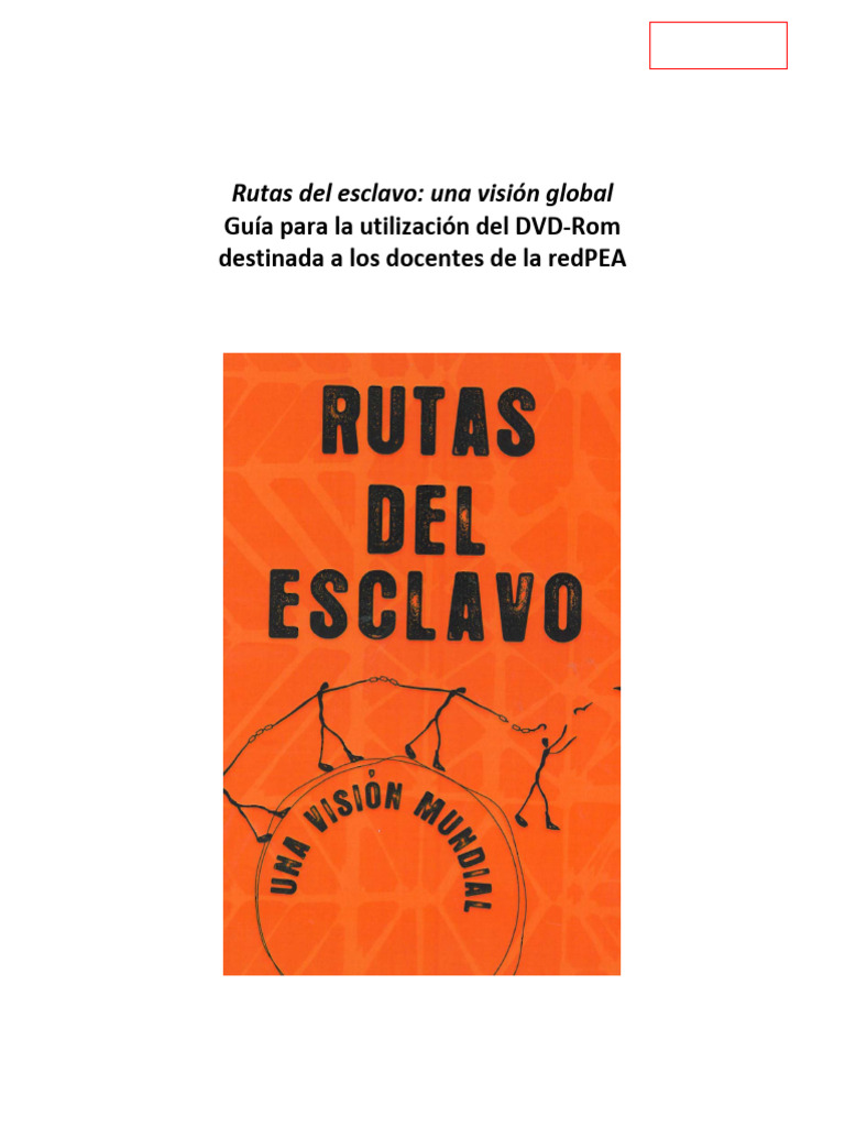 Proyecto Ruta del Esclavo: Guía Educativa | PDF | Esclavitud | Racismo
