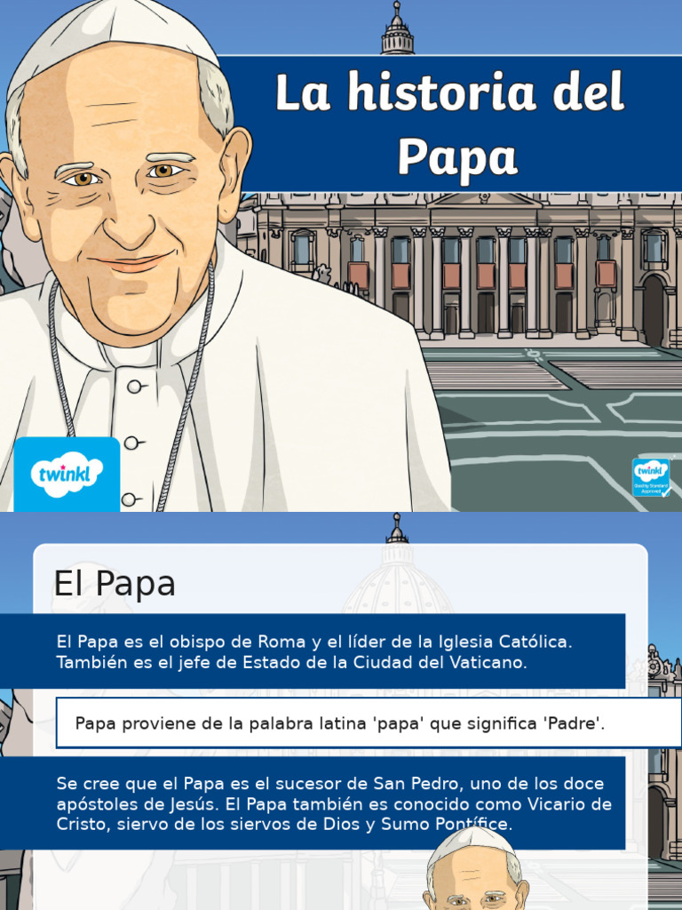 Sa Cs 1719237184 Powerpoint La Historia Del Papa Ver 2 | PDF | Papa | Papa juan pablo ii