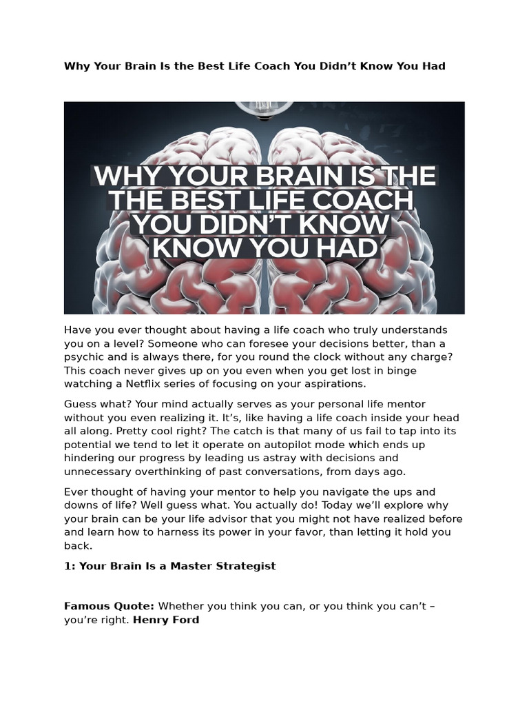 Why Your Brain Is The Best Life Coach You Didn't Know You Had Shahzeb ...