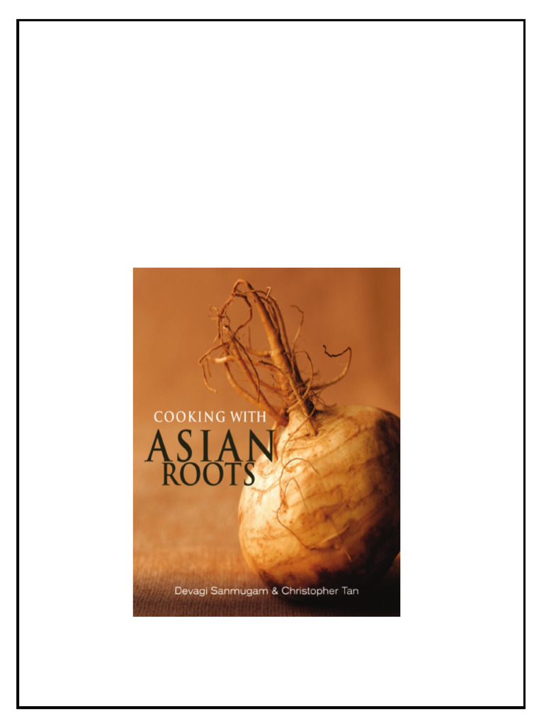 Cooking With Asian Root Devagi Sanmugam PDF Download | PDF | Beetroot ...