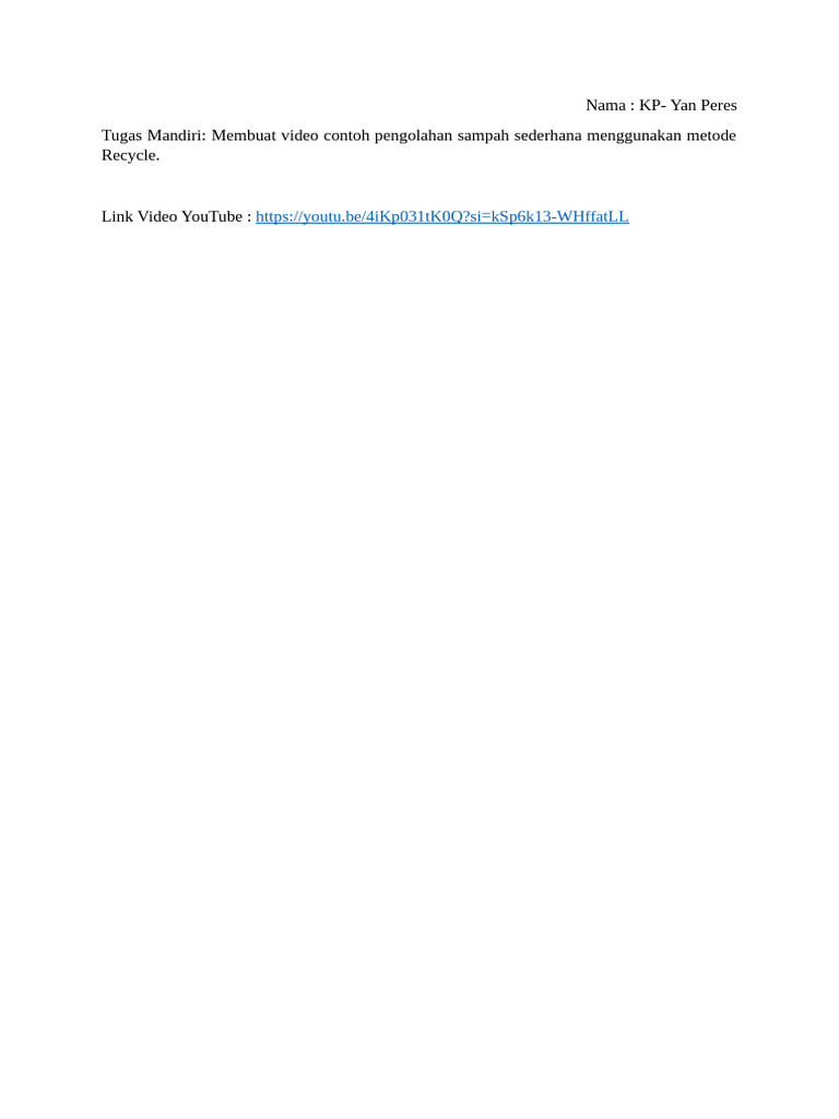 Membuat Video Contoh Pengolahan Sampah Sederhana Menggunakan Metode Recycle. | PDF