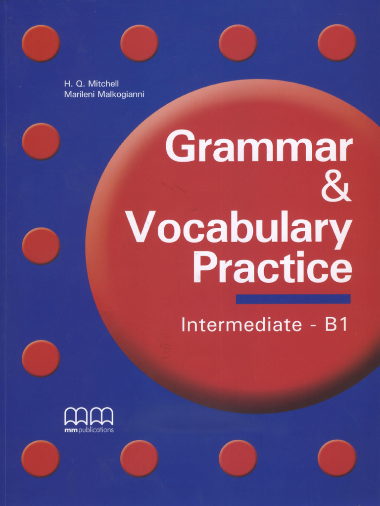 B1 Grammar and Vocabulary Practice | PDF