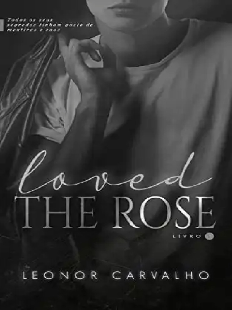 Loved 1 The Rose Leonor Carvalho | PDF