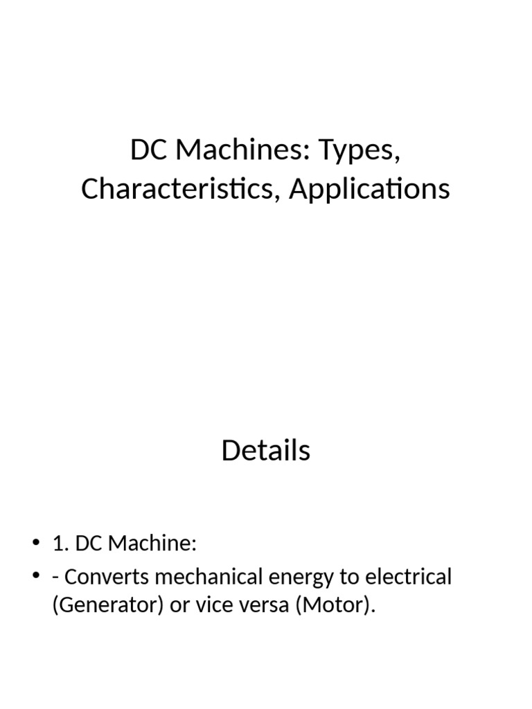 Types and Characteristics of DC Machines | PDF