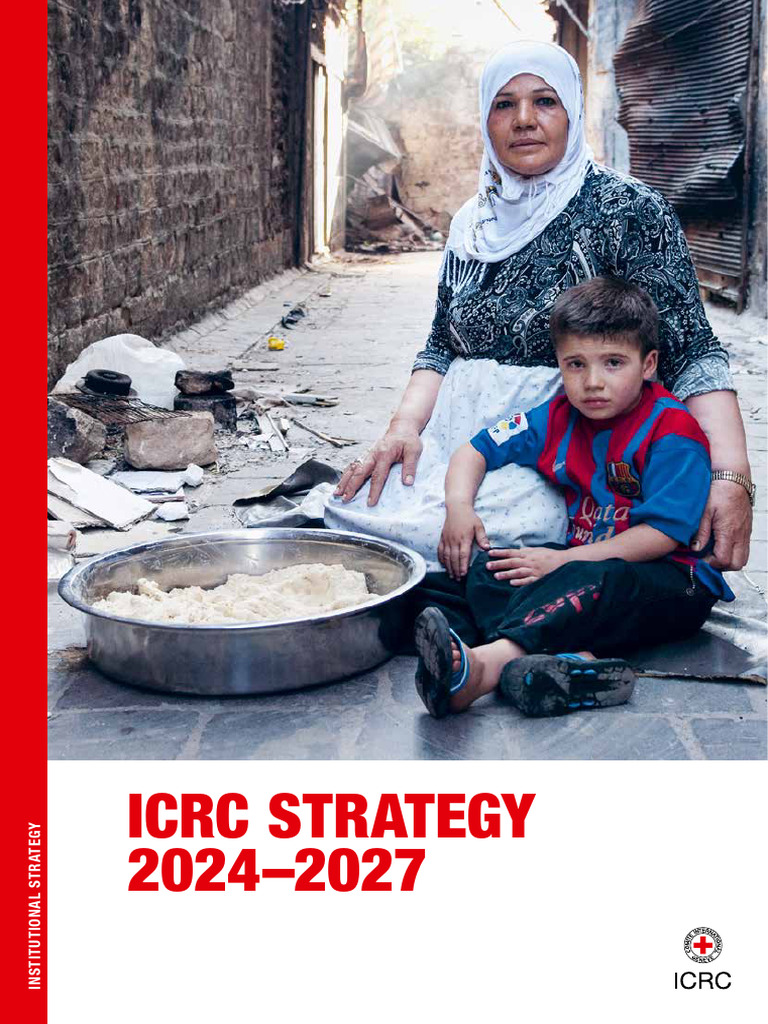 Icrc Institutional Strategy 2024-2027 | PDF | International Humanitarian Law | International Red ...