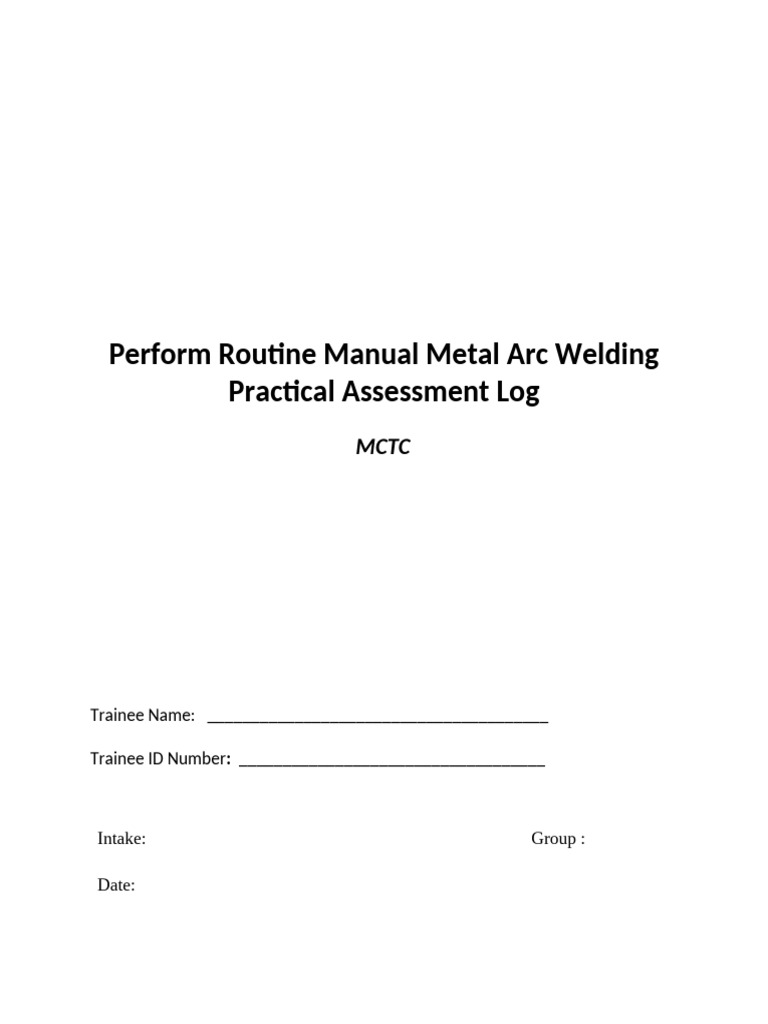 MCTC-W - Perform Routine Manual Metal Arc Welding Practical Assessment ...