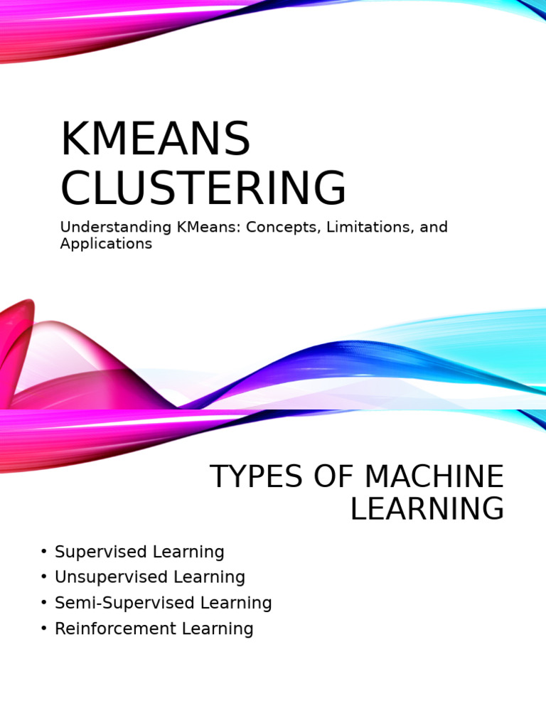 KMeans Clustering Presentation | PDF