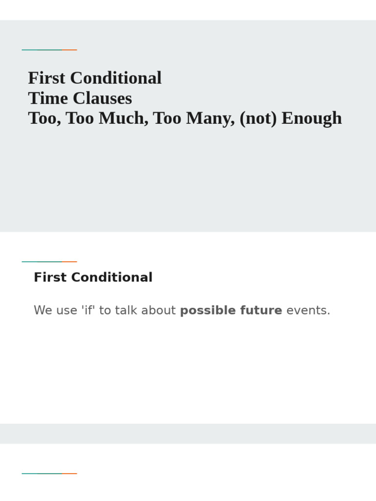 Time Clauses, First and Second Conditional | PDF