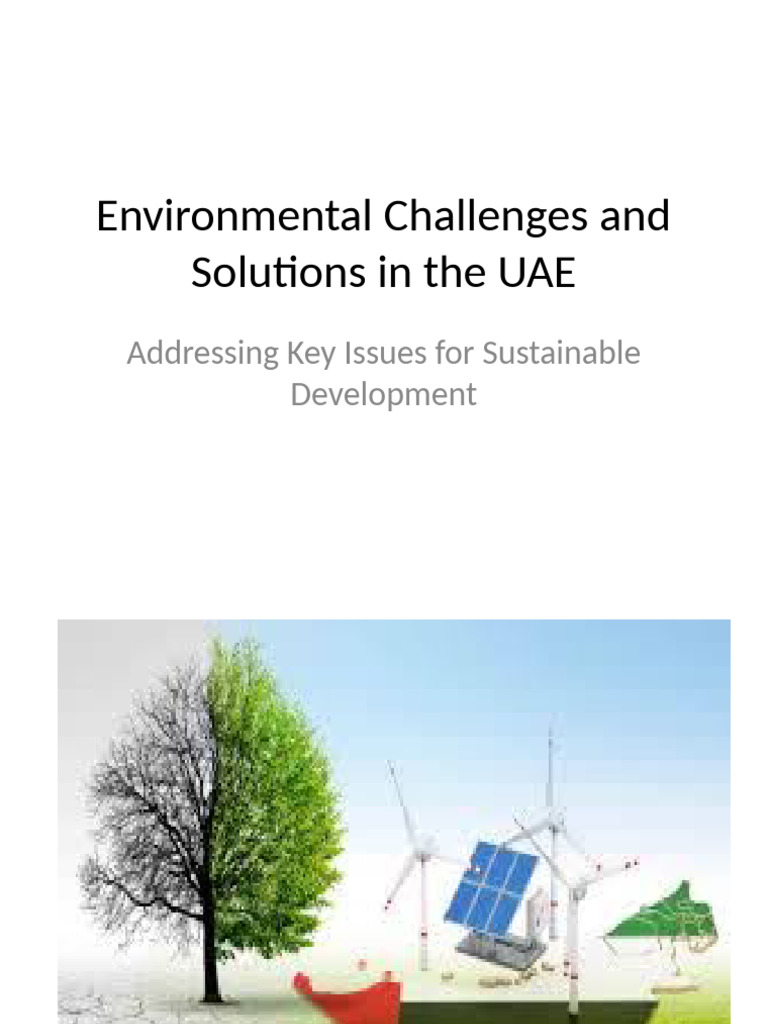 UAE Environmental Challenges & Solutions | PDF | Sustainability ...