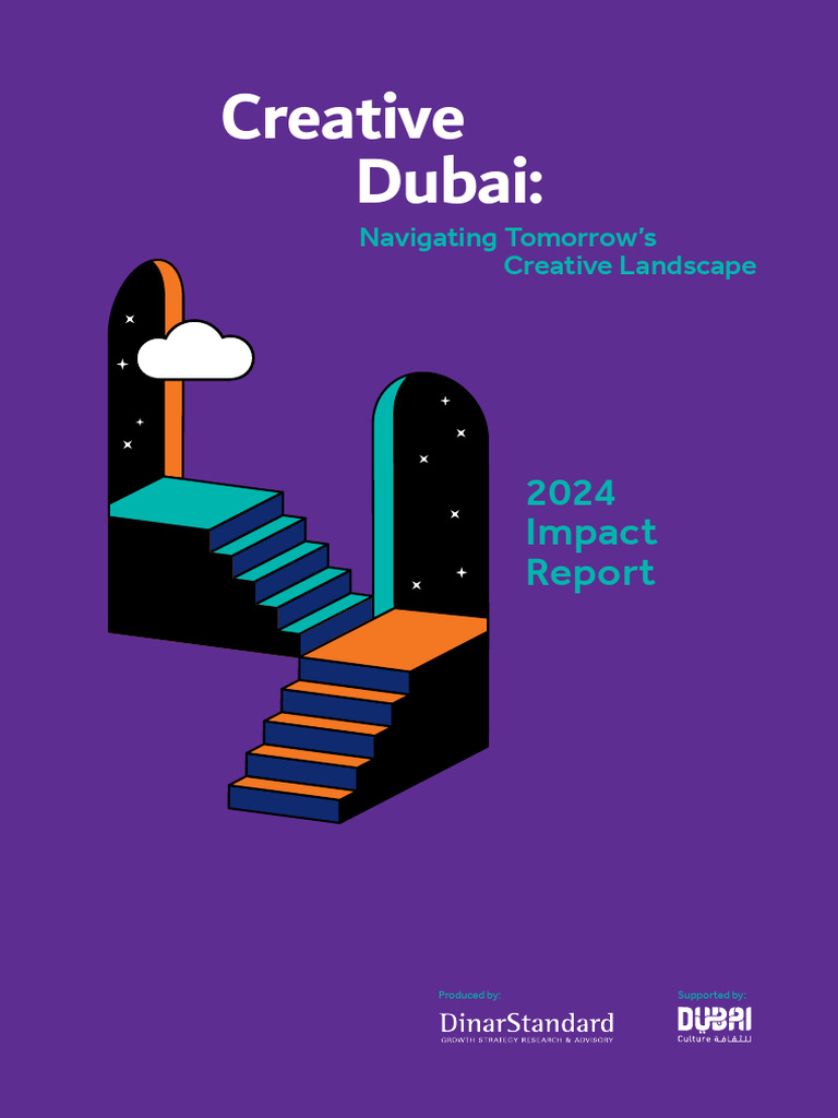 Creative Dubai 2024 Impact Report-English | PDF | Economies | Dubai