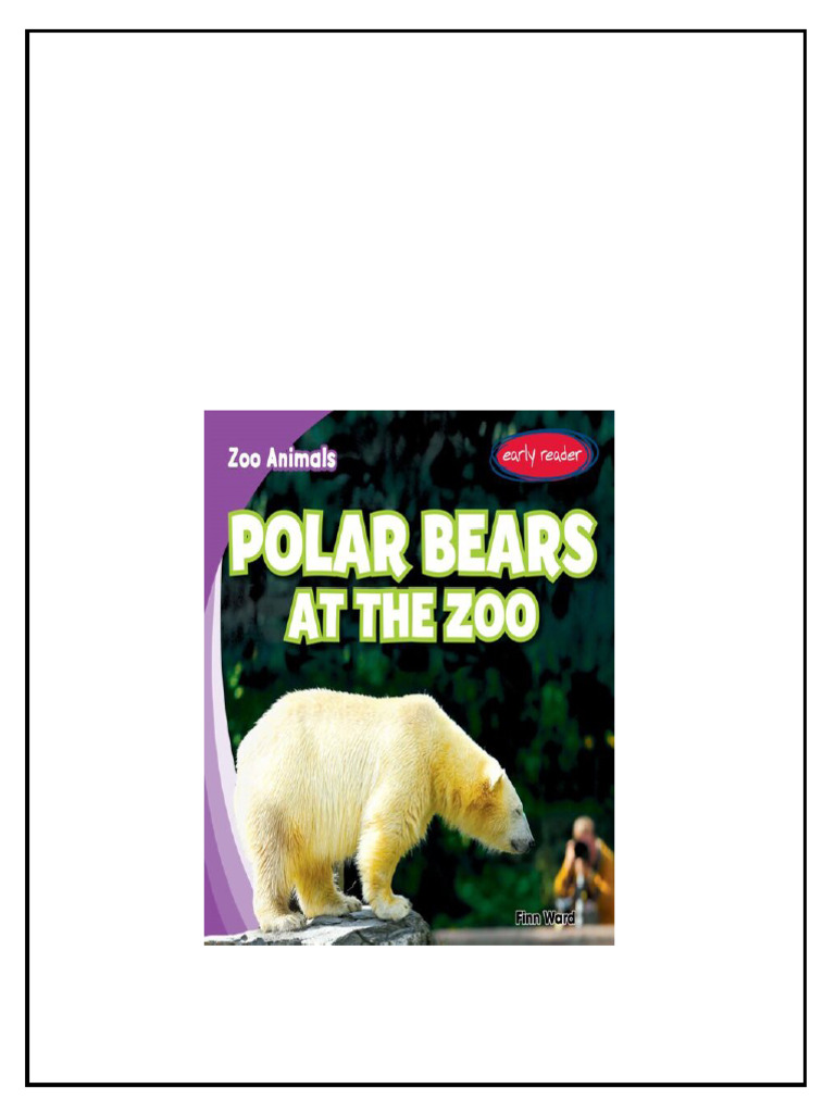 Polar Bears At The Zoo Readalong Ebook Finn Ward download | PDF ...