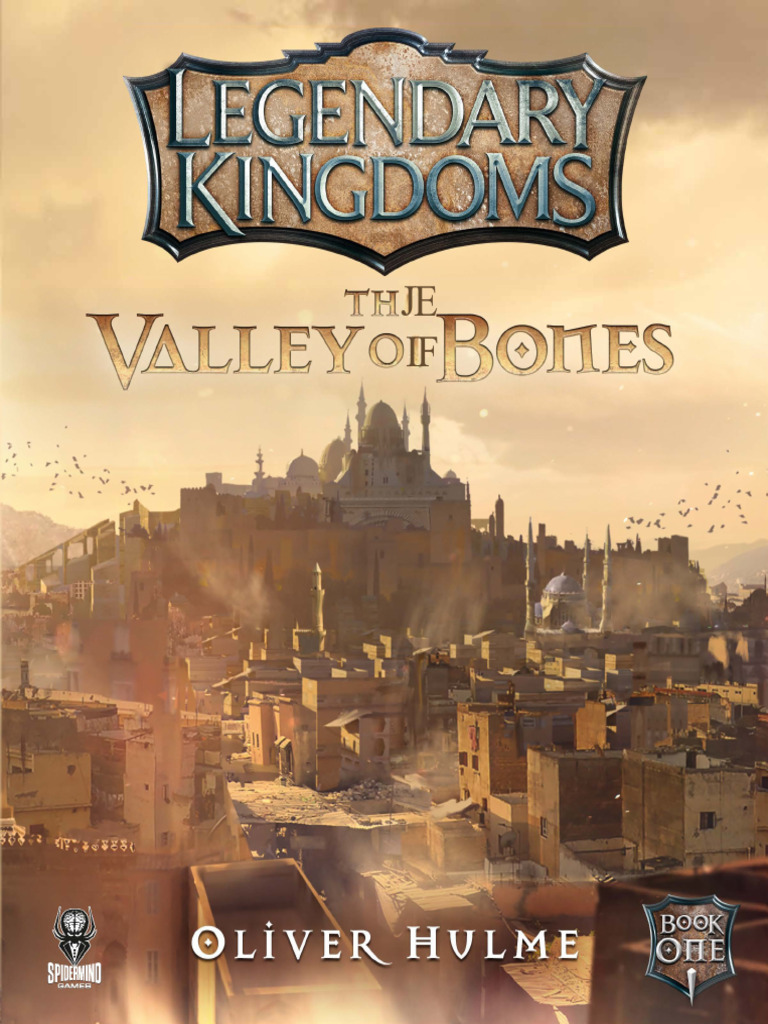 Legendary Kingdoms: Valley of Bones | PDF