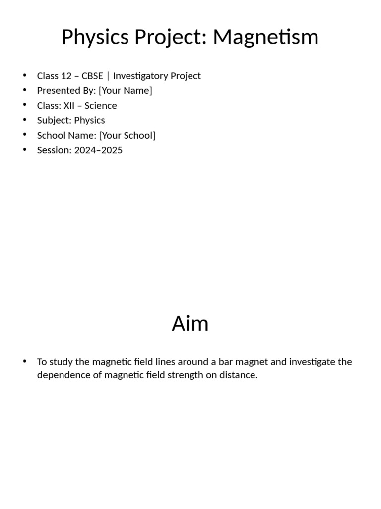 Physics Project Magnetism Class12 | PDF | Magnet | Magnetism