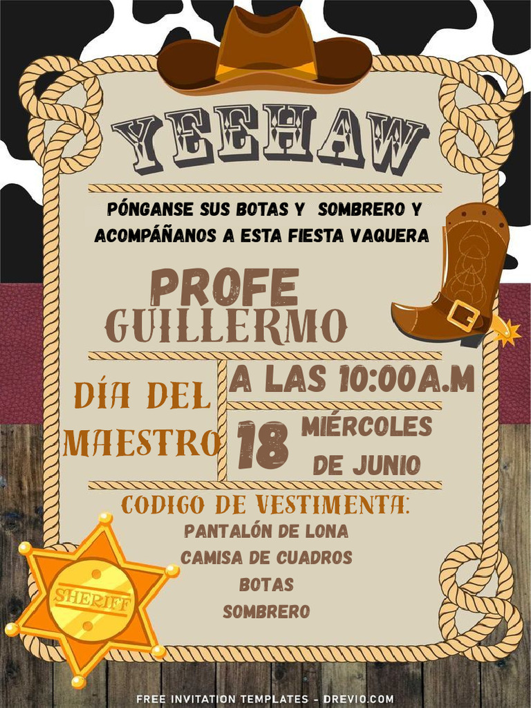 Pónganse Sus Botas y Sombrero y Acompáñanos A Esta Fiesta - 20250602 ...