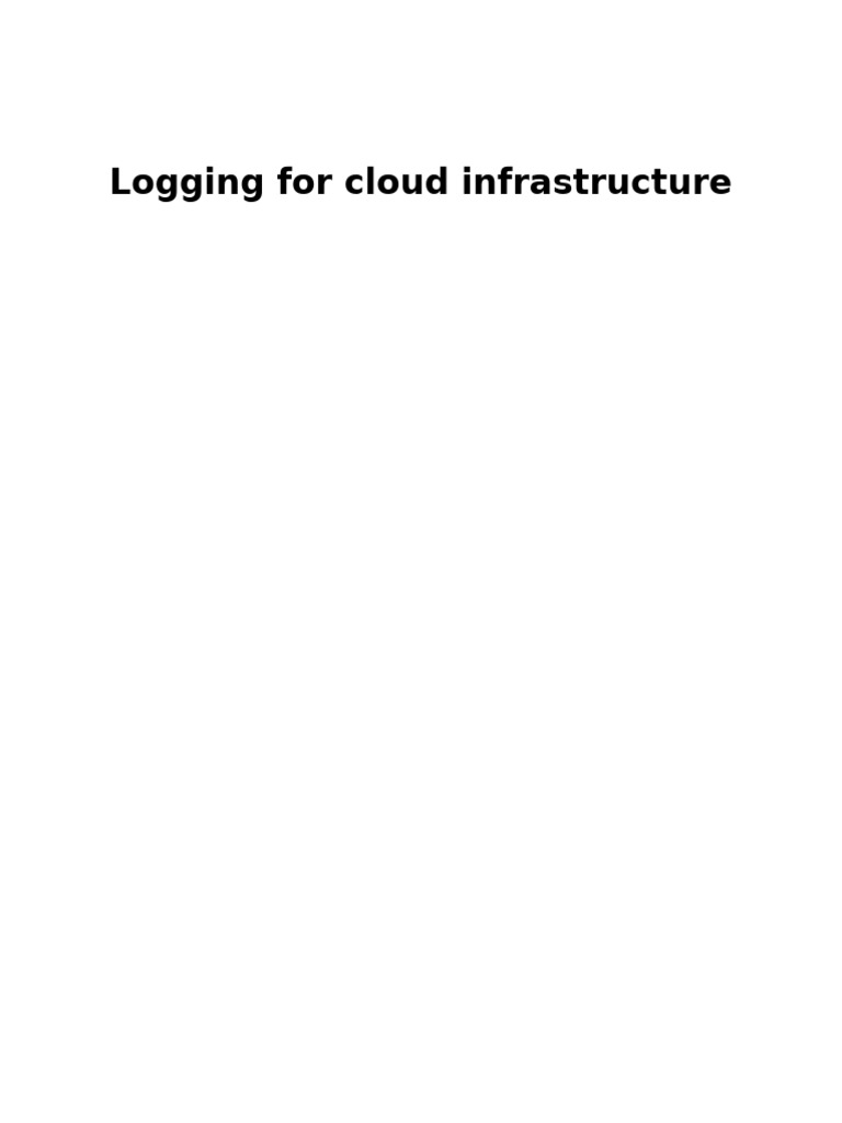Logging For Cloud Infrastructure | PDF