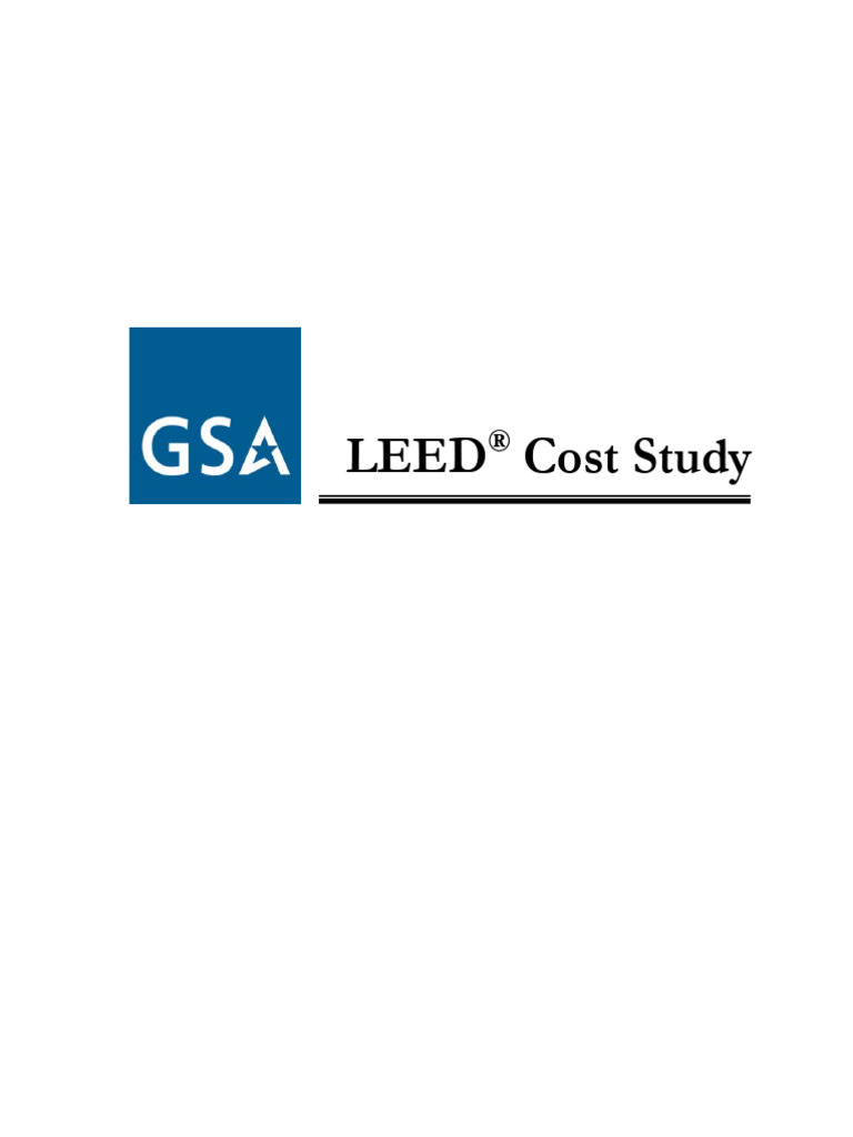 Gsa Leed Cost Study 2004 | PDF | Green Building | General Services ...