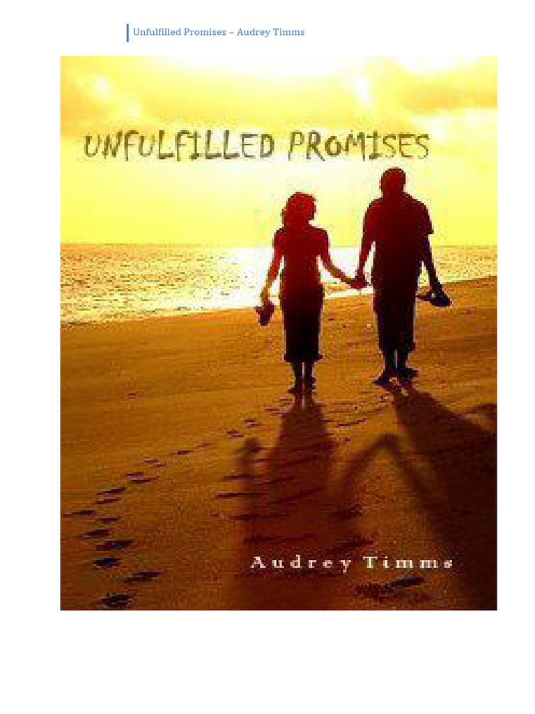 Final Draft Unfulfilled Promises-1 | PDF