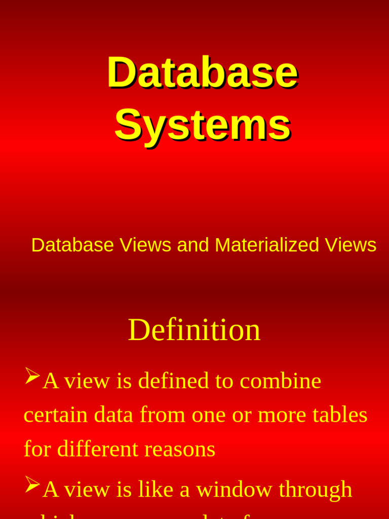 24 - Database Views and Materilized Views | PDF | Databases | Database Index