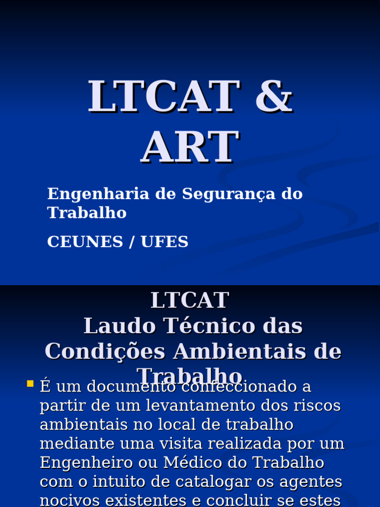 LTCAT & ART - Laudo Tecnico de Condições Ambientais de Trabalho e ...
