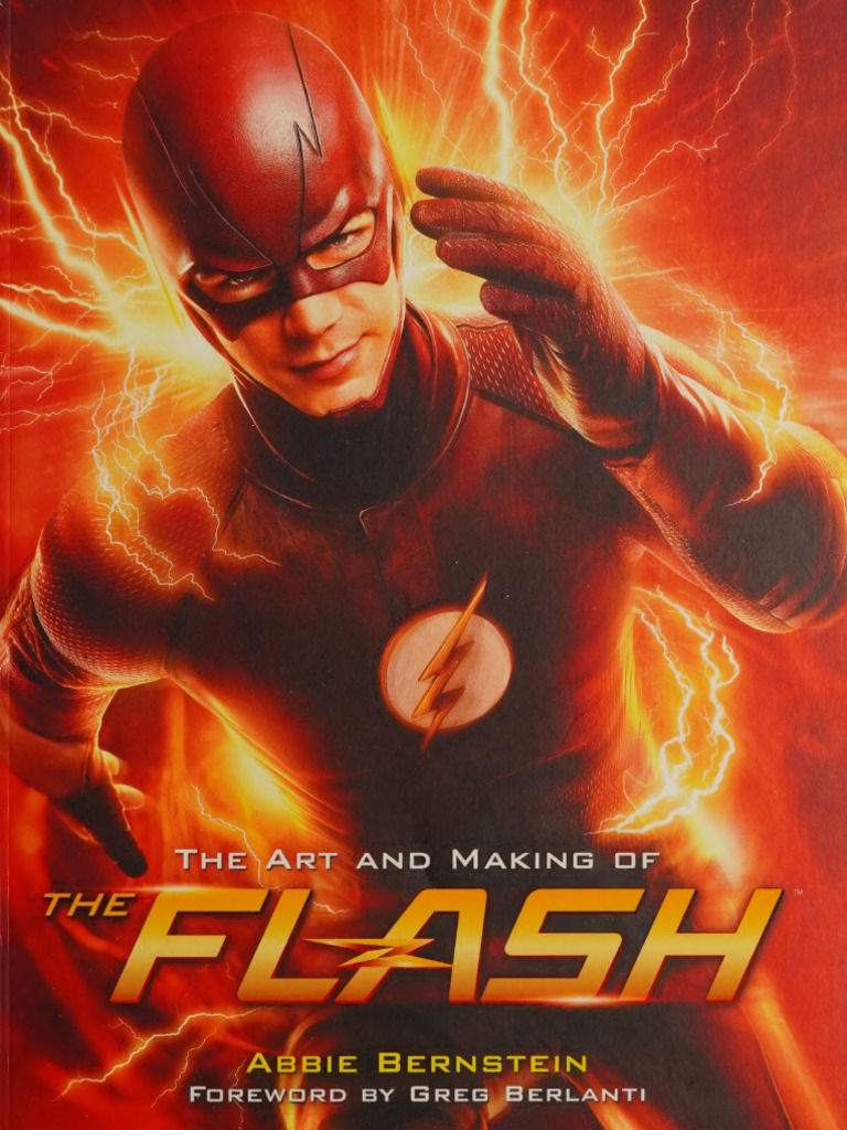 The Art and Making of The Flash | PDF